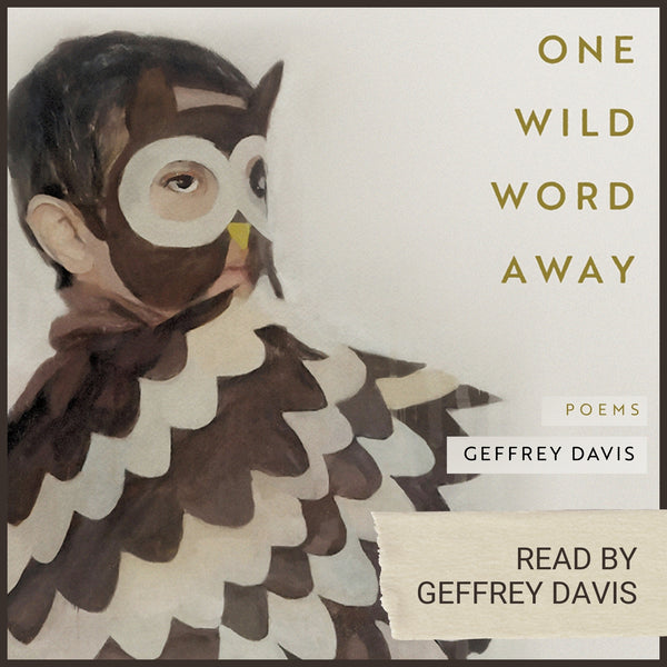 One Wild Word Away – BOA Editions, Ltd.